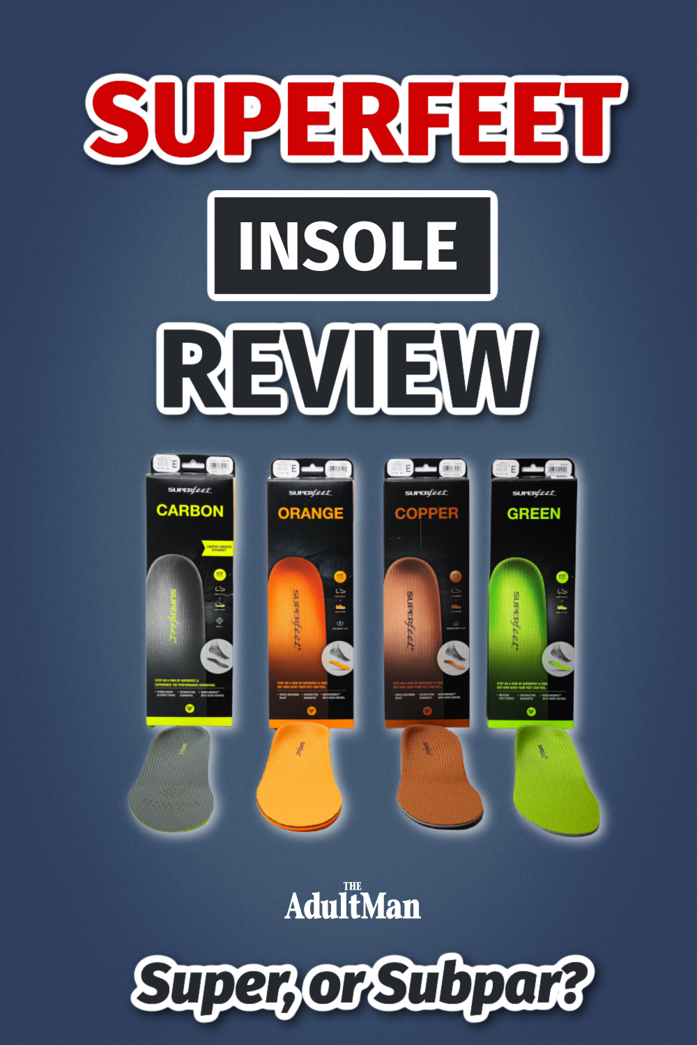 Superfeet Insole Review (2023): Super, or Subpar?