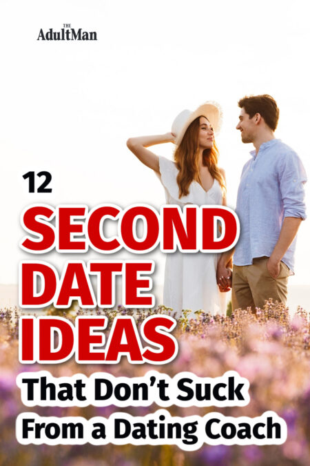 12 Second Date Ideas That Don't Suck from a Dating Coach